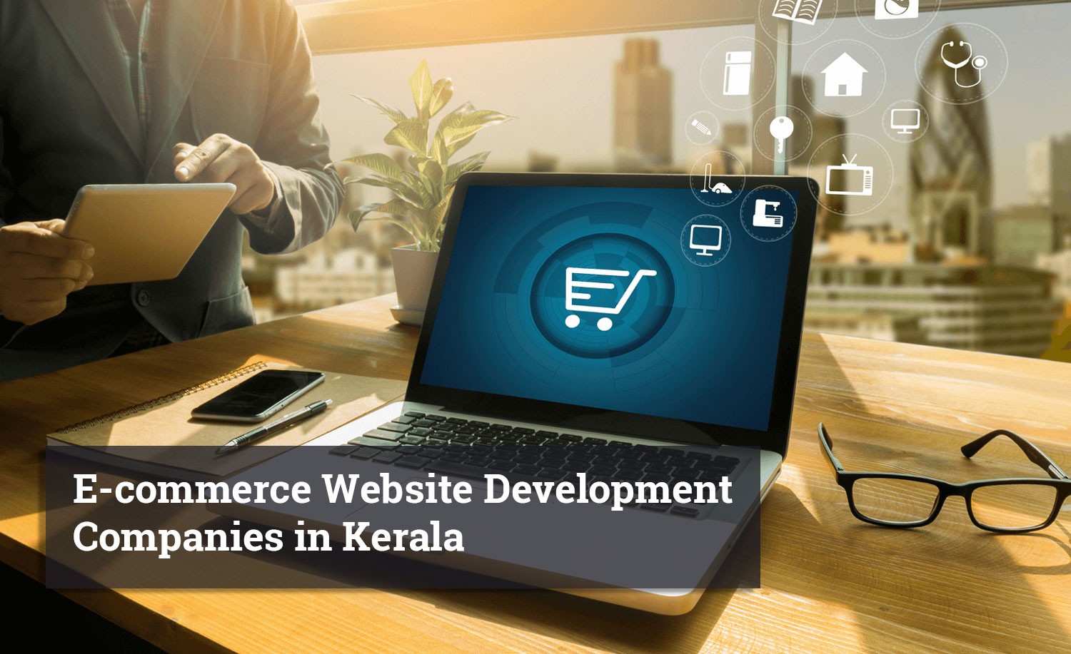 E-commerce Website Development Companies in Kerala
